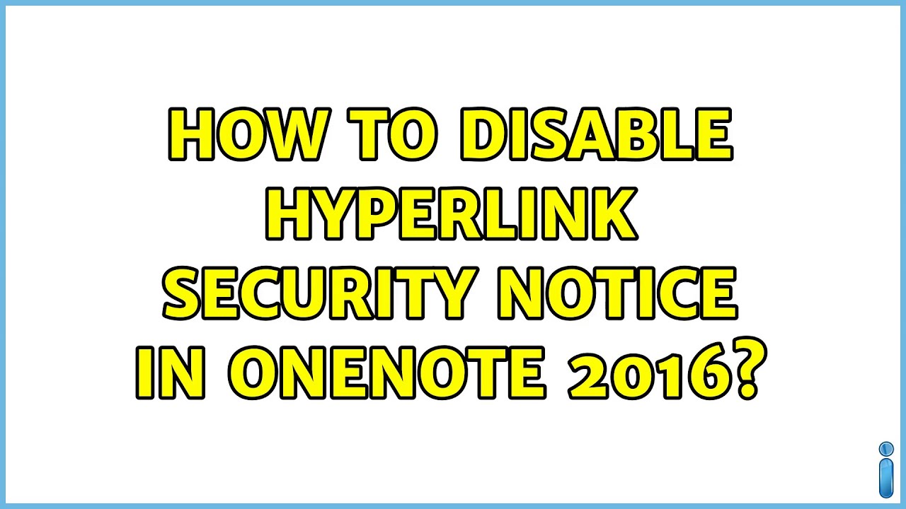 How To Disable Hyperlink Security Notice In OneNote 2016 YouTube How To Disable Hyperlink Security Notice In OneNote 2016 YouTube