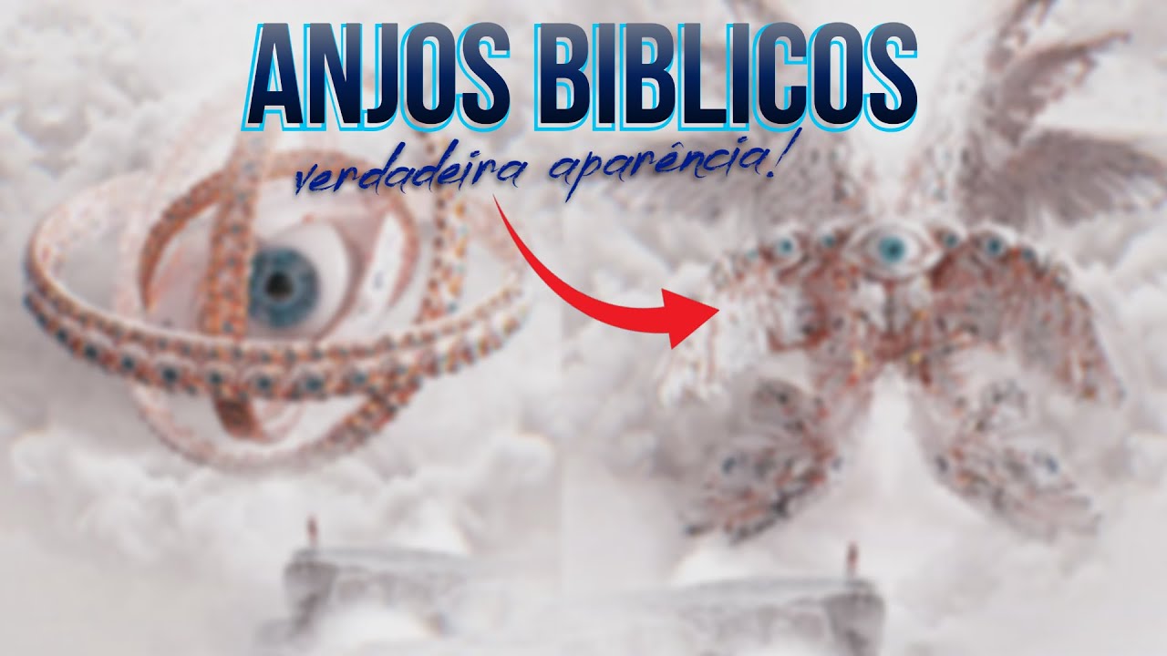 ANJOS: REAL APARÊNCIA, segundo a Bíblia - YouTube