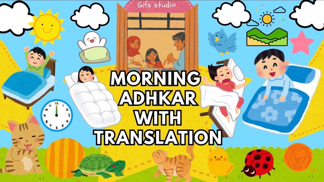 Morning Adhkar With Translation | Islamic Learning For Kids| 30 Days ...