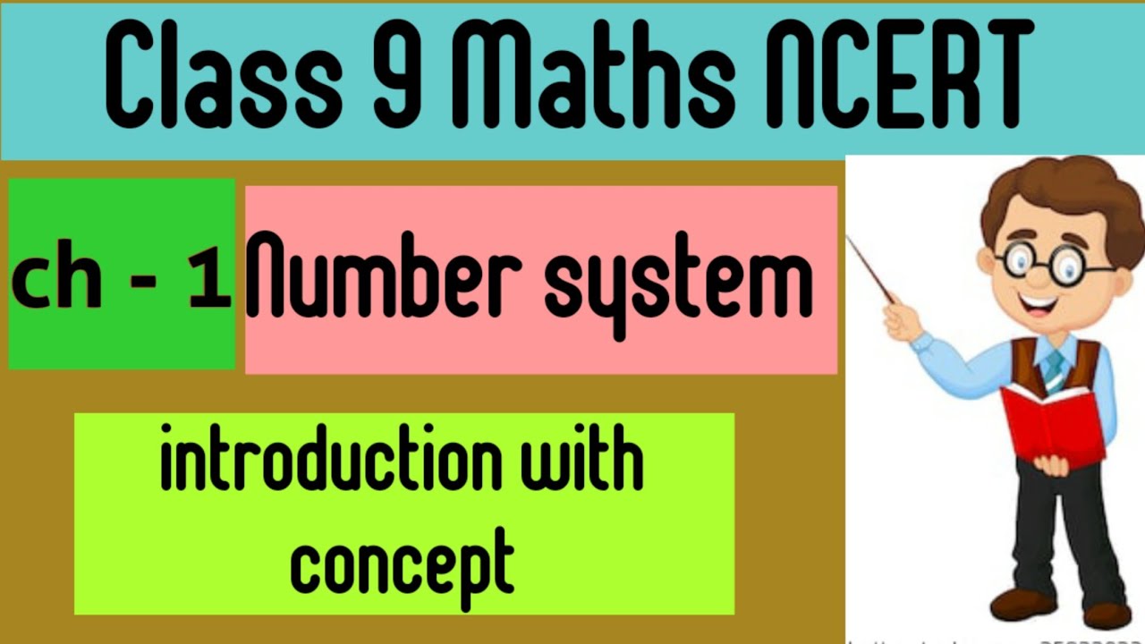 Number System | class 9th NCERT chapter 1 introduce 2020 - YouTube