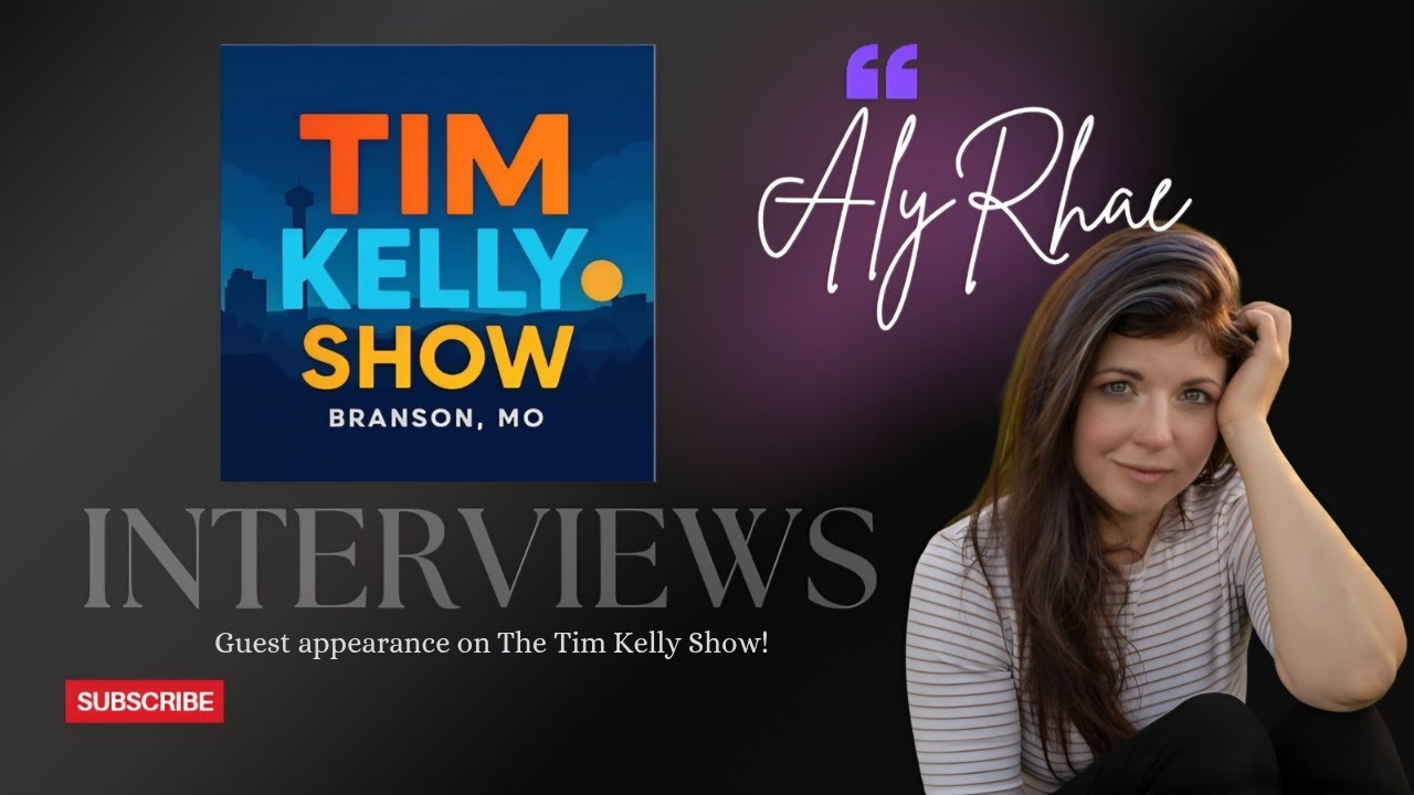 AlyRhae - Full Interview on The Tim Kelly Show (KICR Radio, Branson MO ...