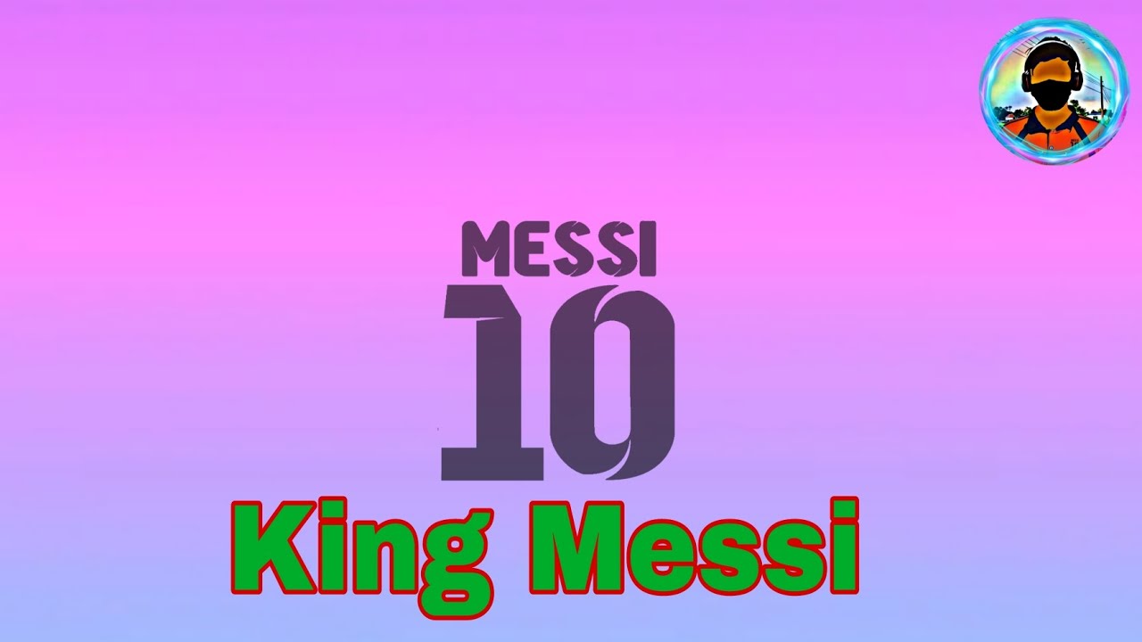KING MESSI SONG | Symphony - Clean Bandit ft. Zara Larsson - YouTube