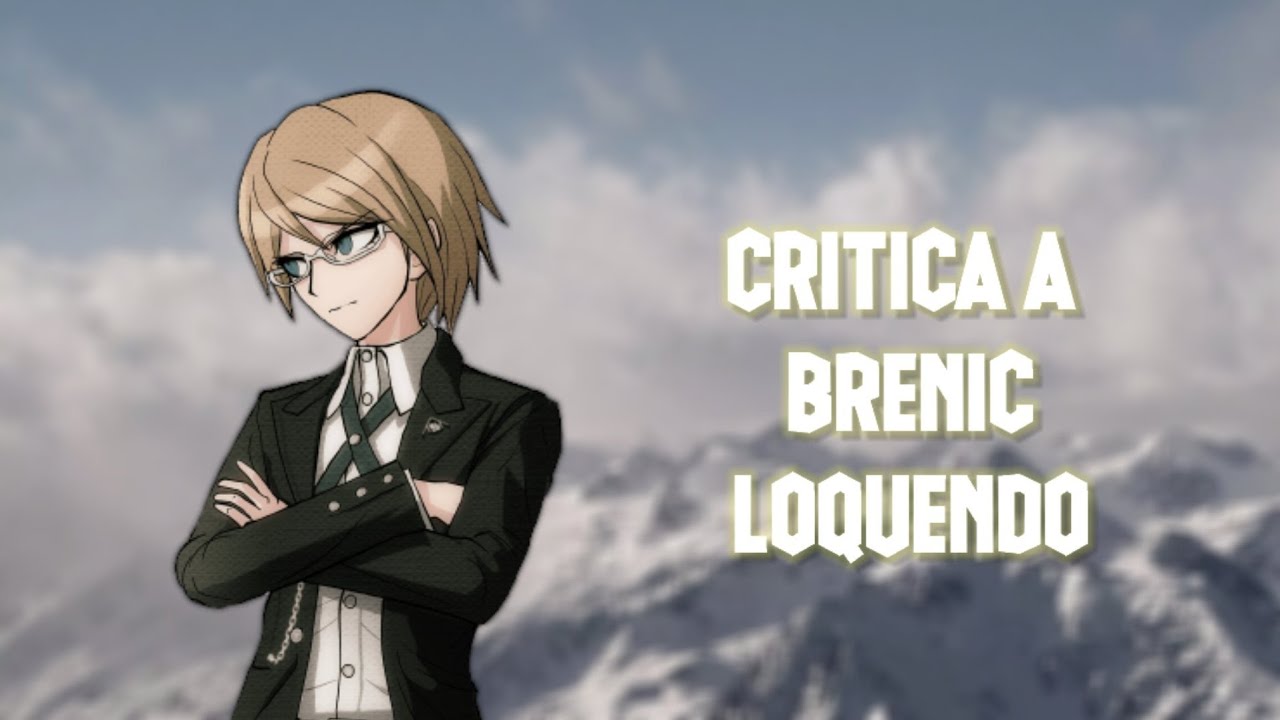 Critica constructiva a brenic loquendo - YouTube