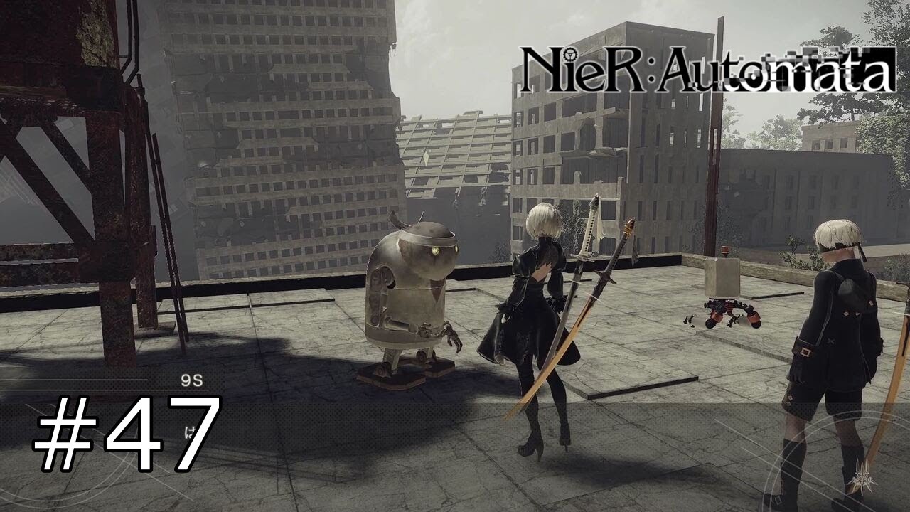#47【NieR Automata】誰が為に戦うのか※ネタバレあり - YouTube