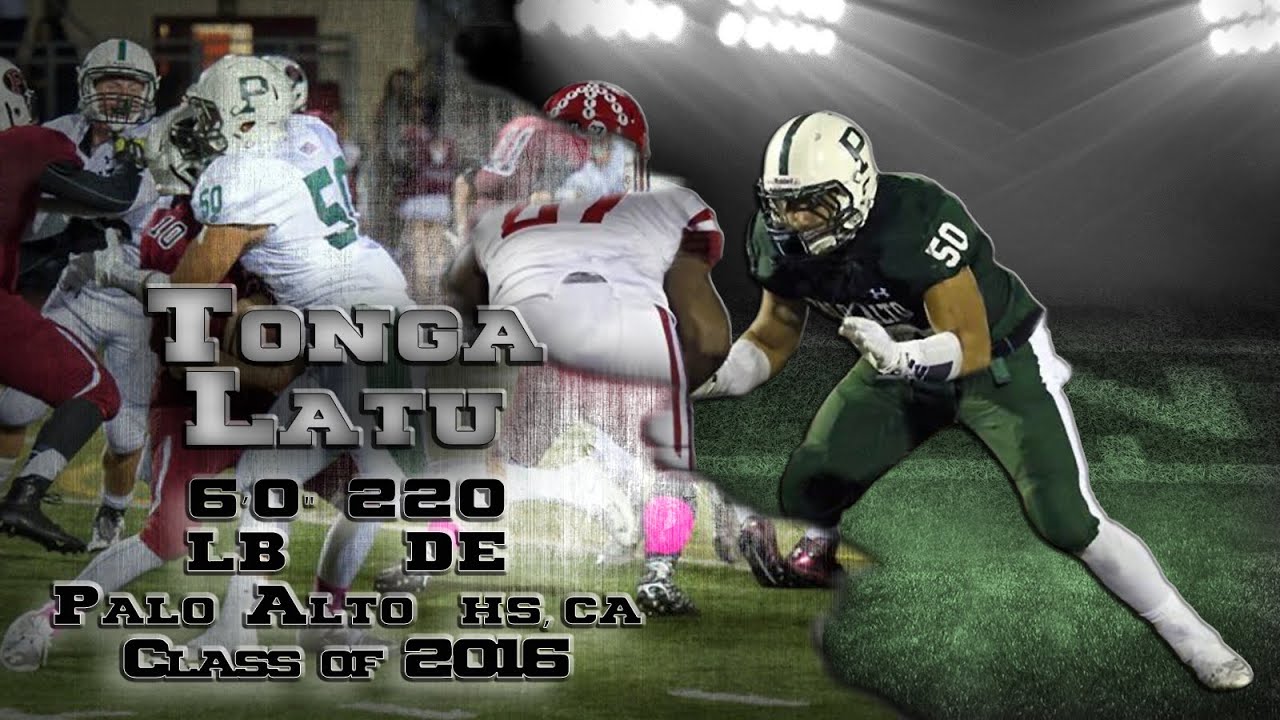 Tonga Latu 6'0" 220 LB/DE - SR Season Highlights Palo Alto HS, CA - YouTube