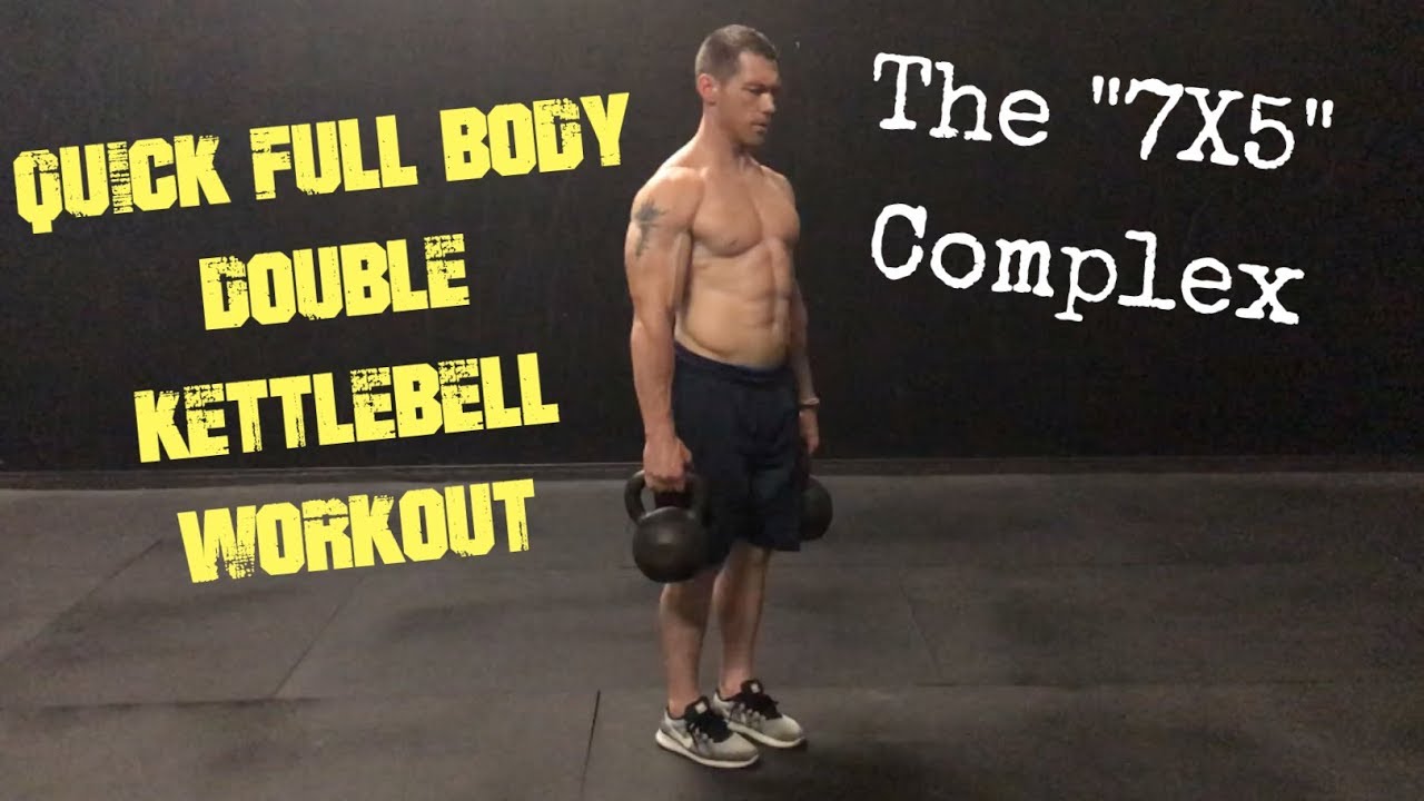 Double Bells - 7x5 Full Body Complex - YouTube