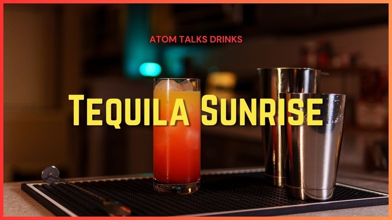 Tequila Sunrise | Cocktail Recipe & Making | Atom talks Drinks ...