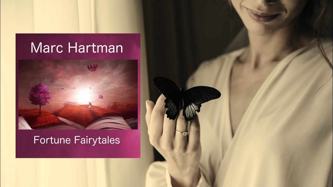 Marc Hartman - Never Let You Go (Fortune Fairytales) - YouTube
