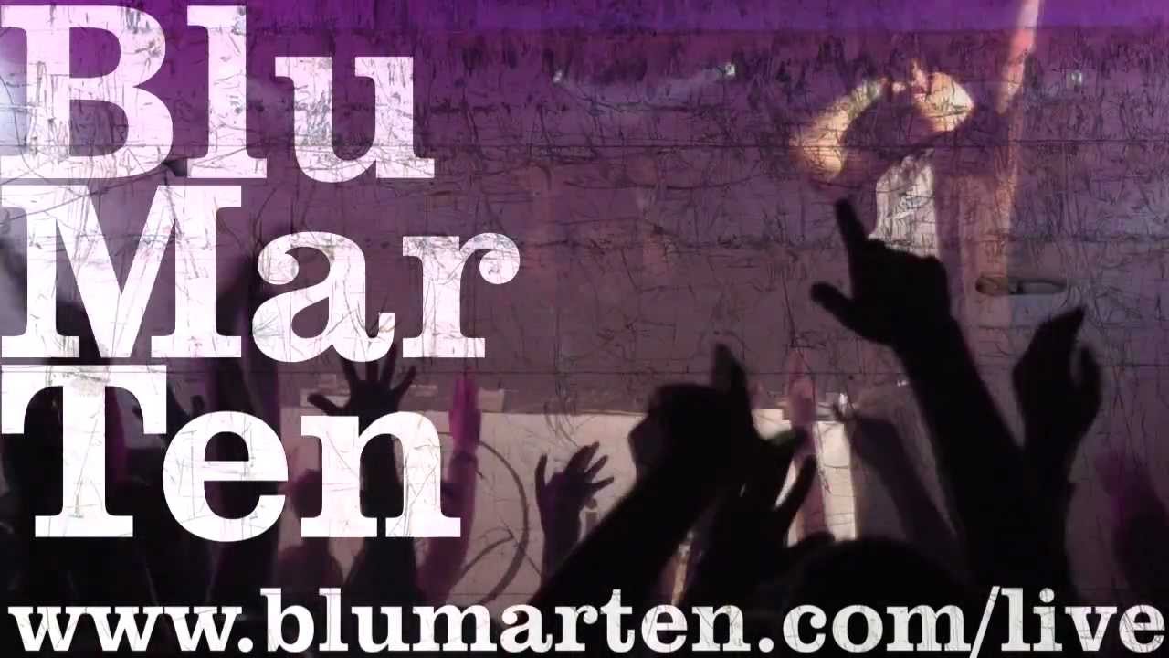 Blu Mar Ten - Live - YouTube