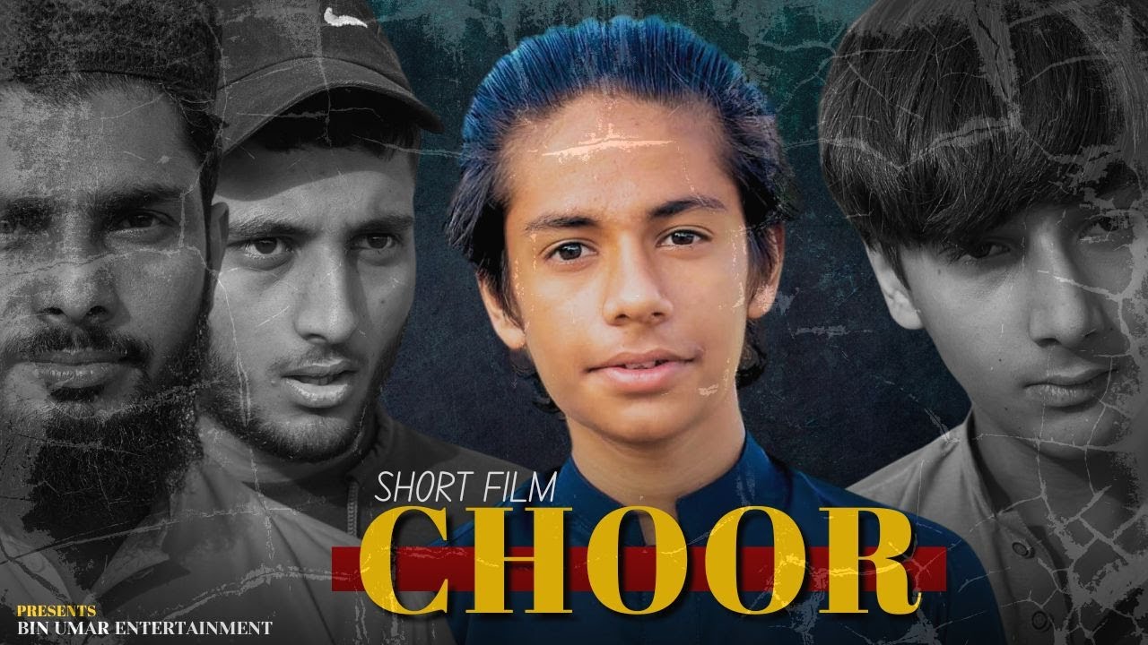 Choor Short Film | Short Film | Moral Story | Bin Umar Entertainment ...