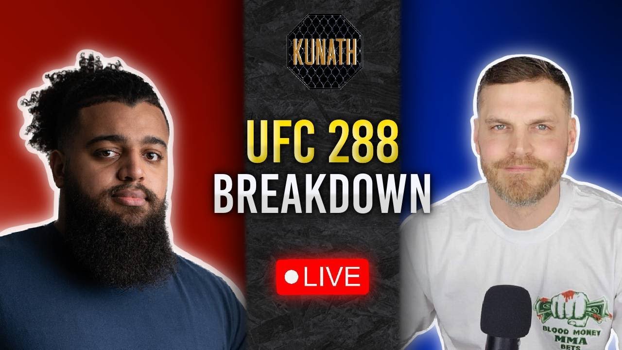 UFC 288 BREAKDOWN & PREDICTIONS w/ @bloodmoneymmabets - YouTube
