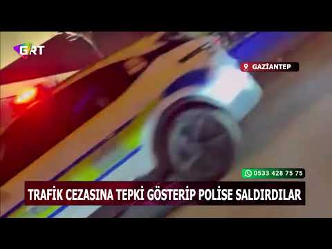 Gaziantep'te trafik cezasına tepki gösteren şahıslar ile polis arasında arbede kamerada