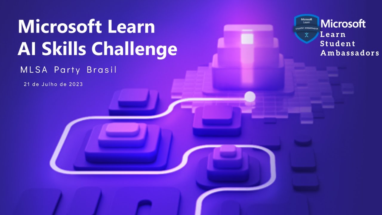MLSA Party Brasil - AI Skills Challange - YouTube