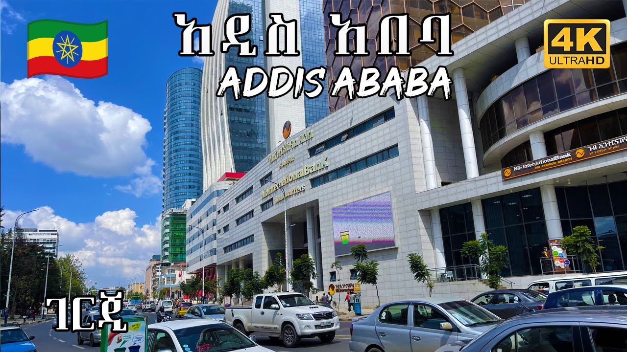 Addis Ababa 4K አዲስ አበባ 🇪🇹 @addisababa_ #addisababa #ethiopia - YouTube
