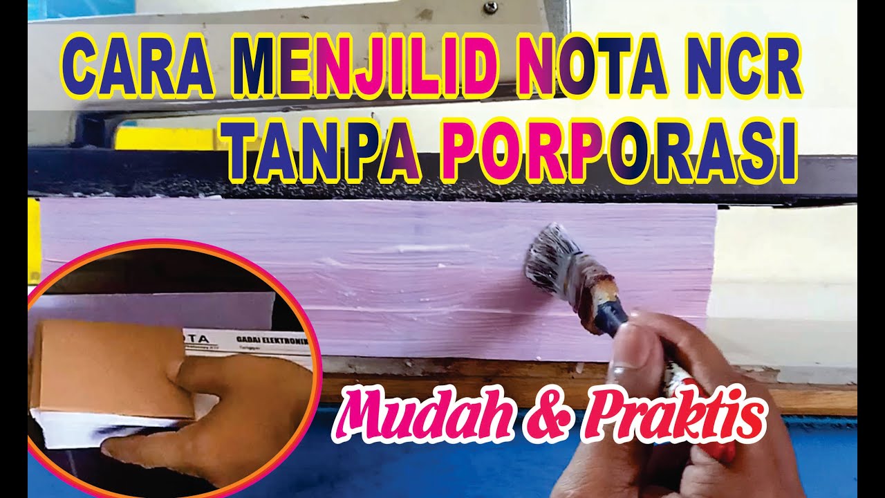 CARA MUDAH MENJILID NOTA NCR - YouTube
