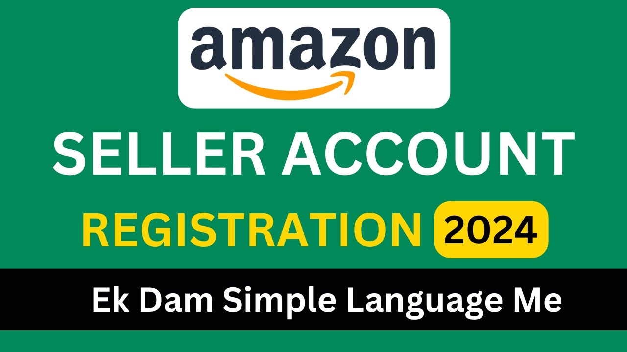 How to register as a seller in Amazon | Amazon pe seller kaise Bane ...