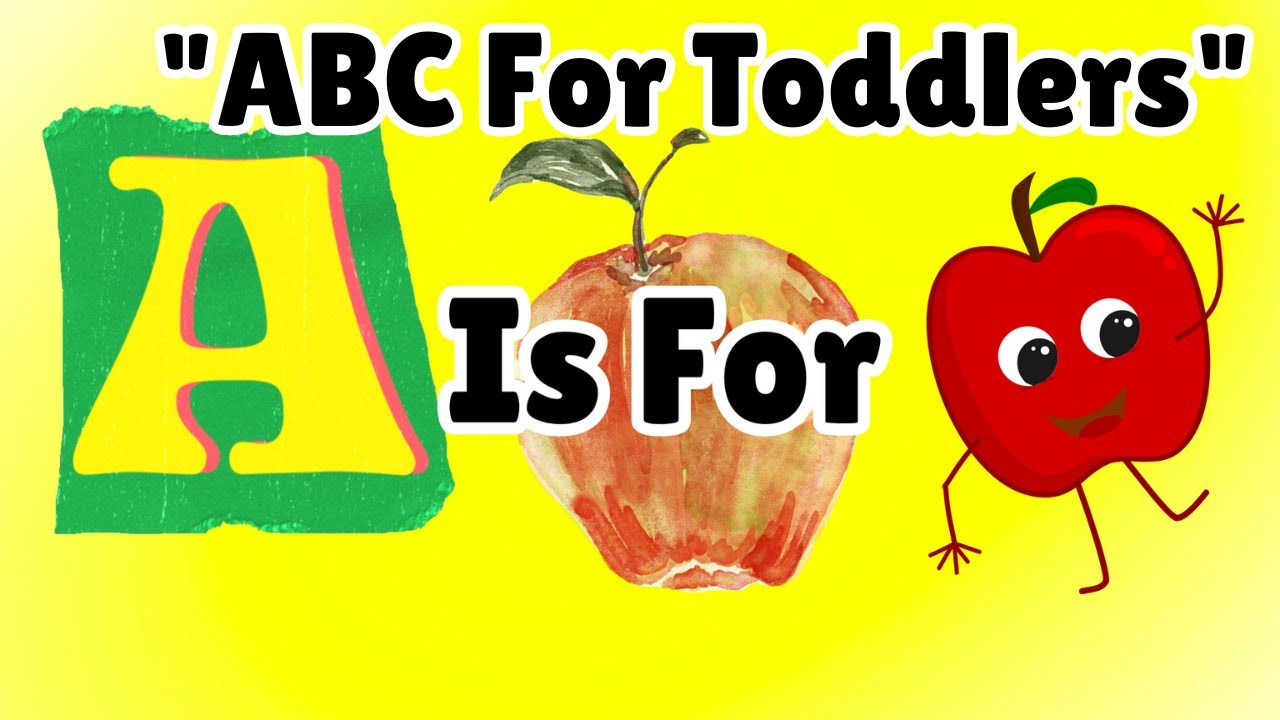 ABC For Toddlers. - YouTube