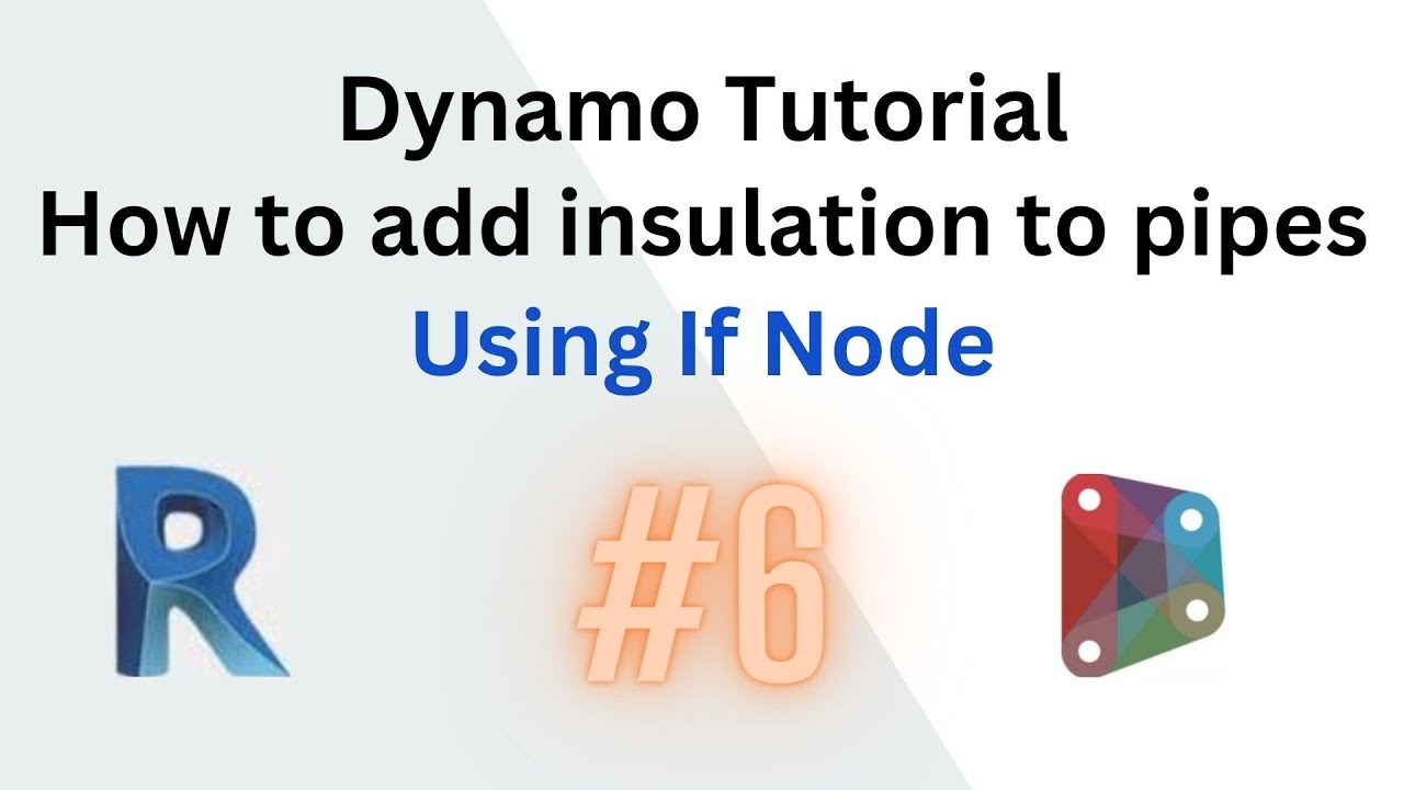 How to add insulation for pipes using Dynamo in Malayalam Part 2 | If node explained - YouTube