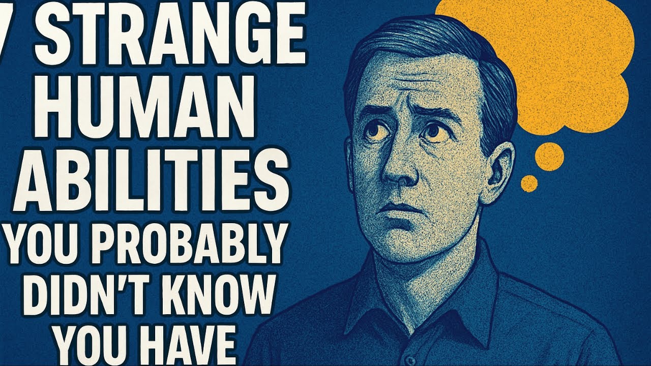 7 Strange Human Abilities You Probably Didn’t Know You Have - YouTube