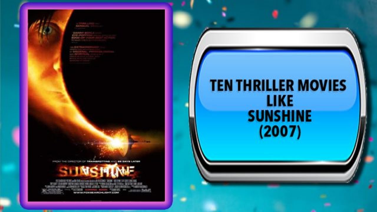 10 Movies Like Sunshine – Movies You May Also Enjoy - YouTube