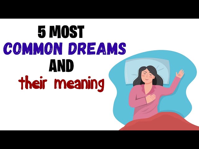 Most common dreams and what they mean 60 photos - Youhoroscope.com