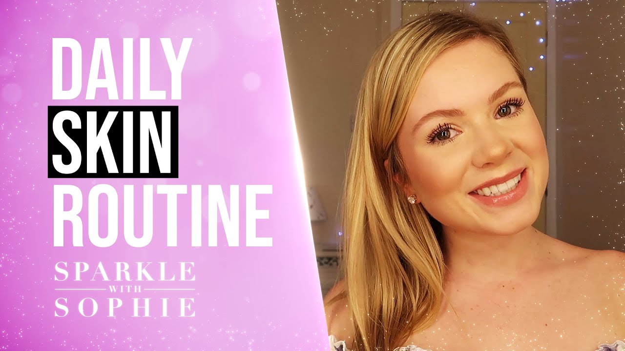 Sparkle With Sophie : Daily Skin Routine | Cruise Ship Performer ...