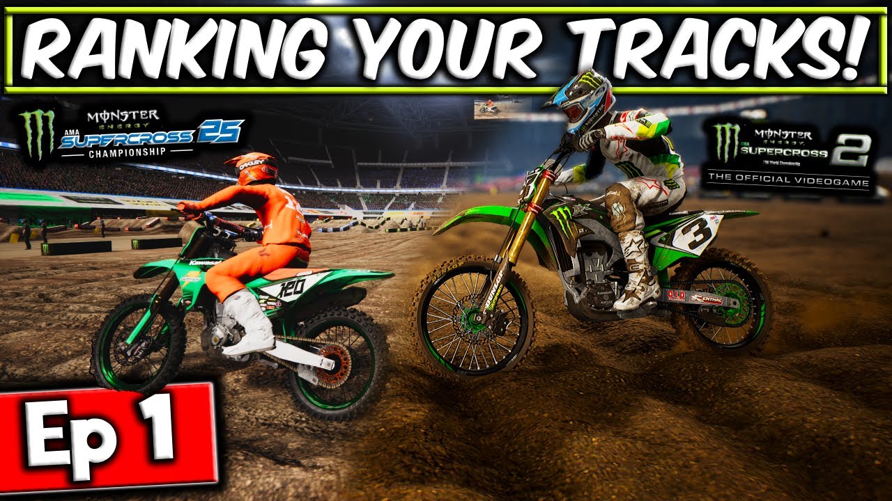 Ranking your Custom Tracks in any Supercross Game! - EP 1 - YouTube
