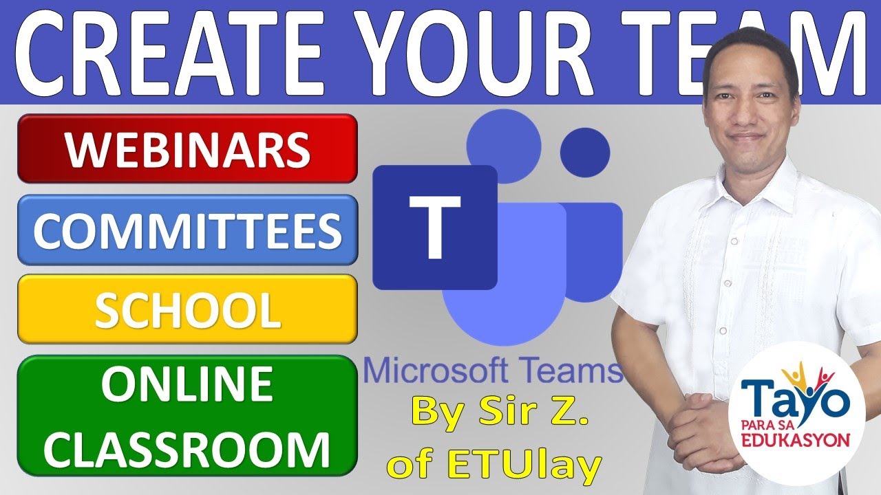 Microsoft Teams │ How to Create a Team for Education │ For DepEd ...