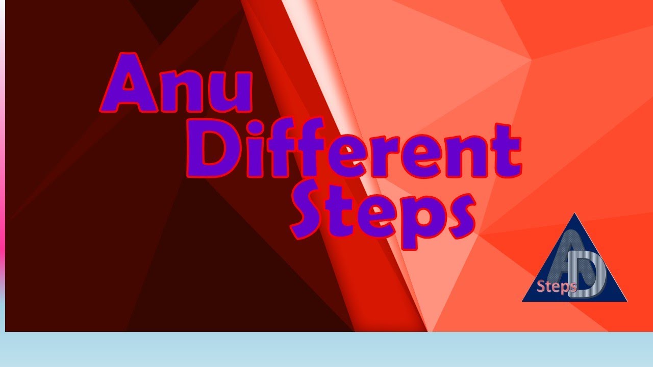 Anu D Steps - YouTube