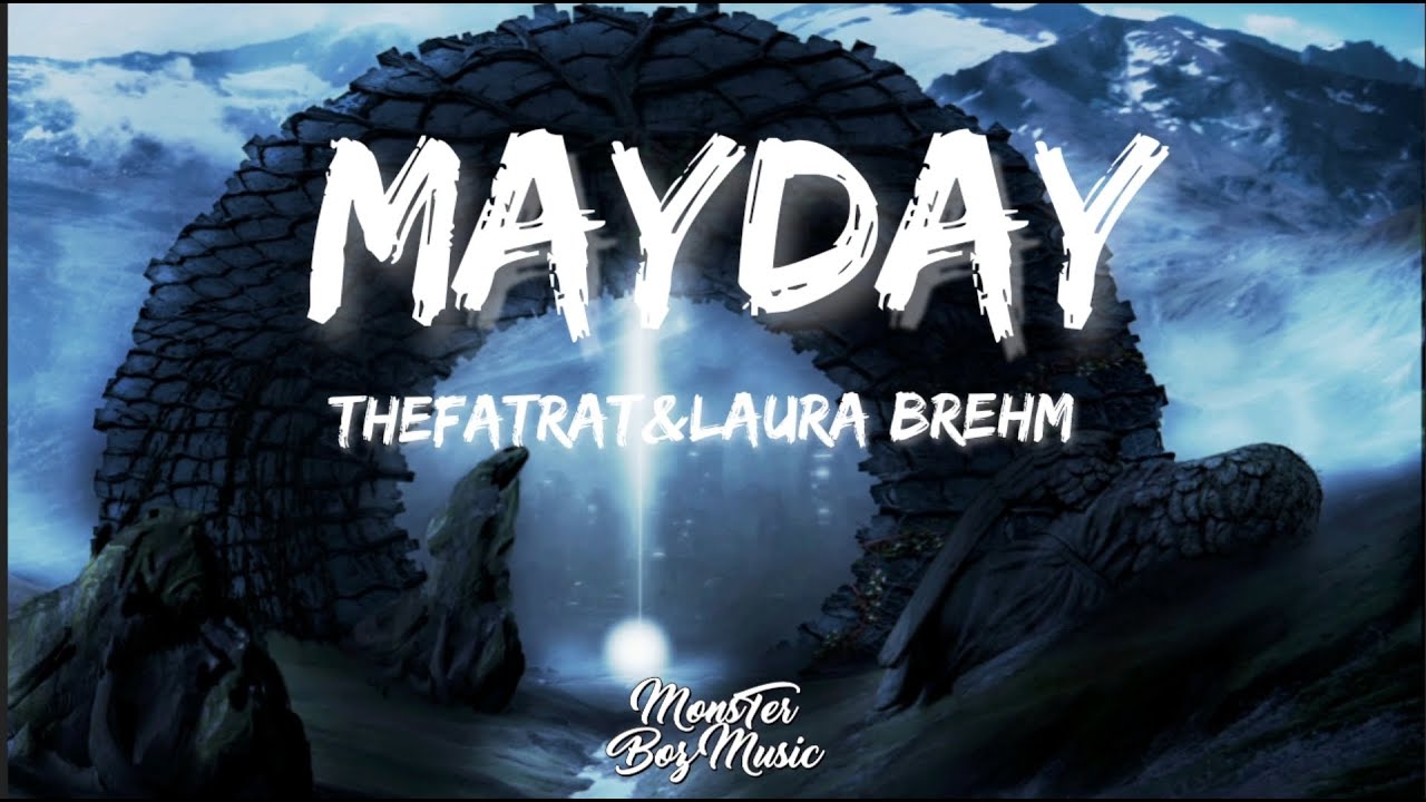 TheFatRat&Laura Brehm_Mayday / Lyrics / - YouTube