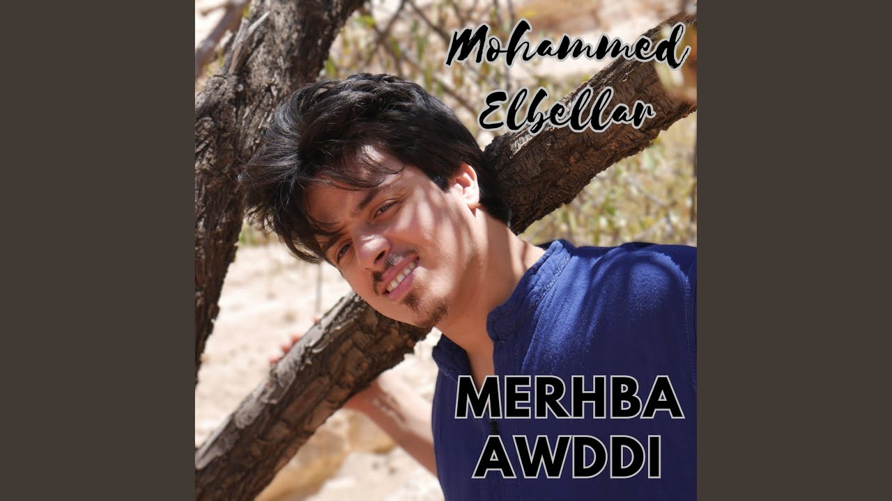 Merhba awddi - YouTube
