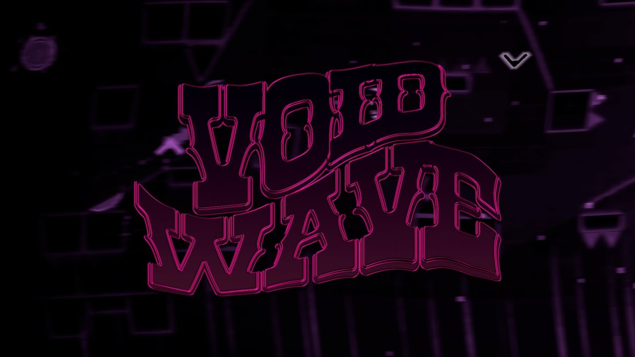 VOID WAVE | FIRST PROGRESS, FUNMADE | Updated - YouTube