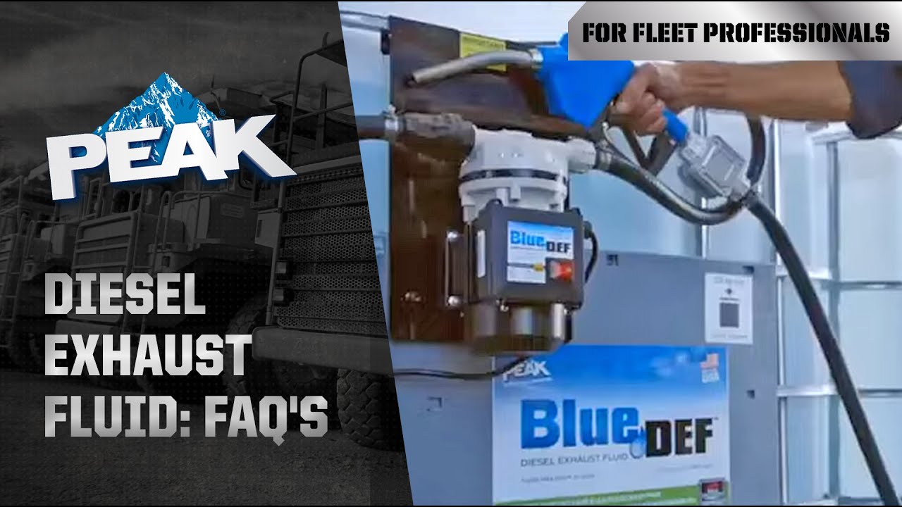 PEAK Commercial & Industrial Diesel Exhaust Fluid: FAQ's - YouTube