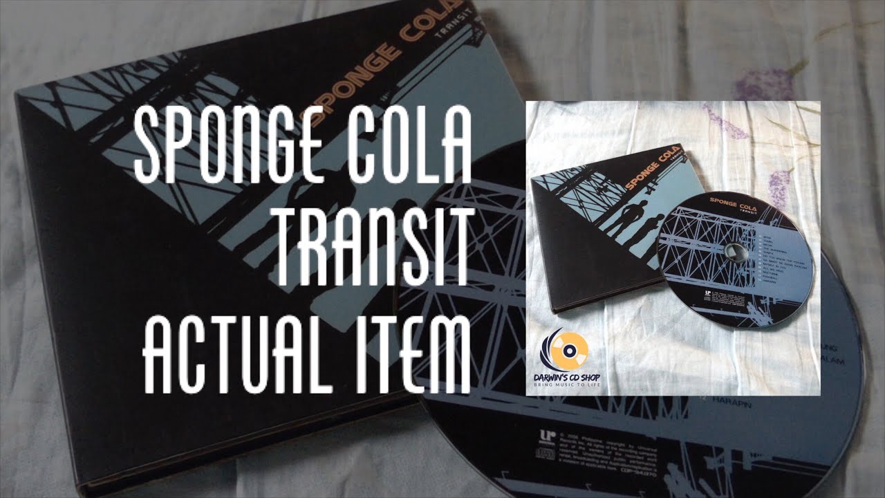 SPONGE COLA - TRANSIT (ACTUAL ITEM) ₱300.00 | Darwin’s CD Shop - YouTube