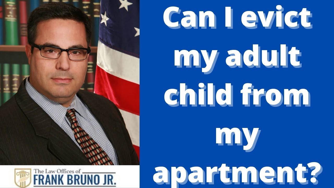 Can I evict my adult child from my apartment? - YouTube