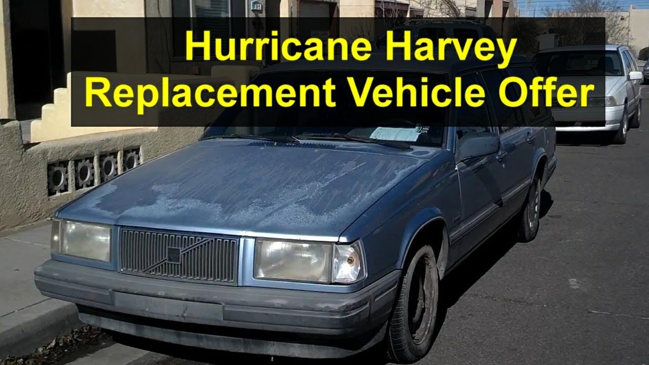 Auto help for hurricane Harvey victim. Vehicle replacement offer, Volvo ...