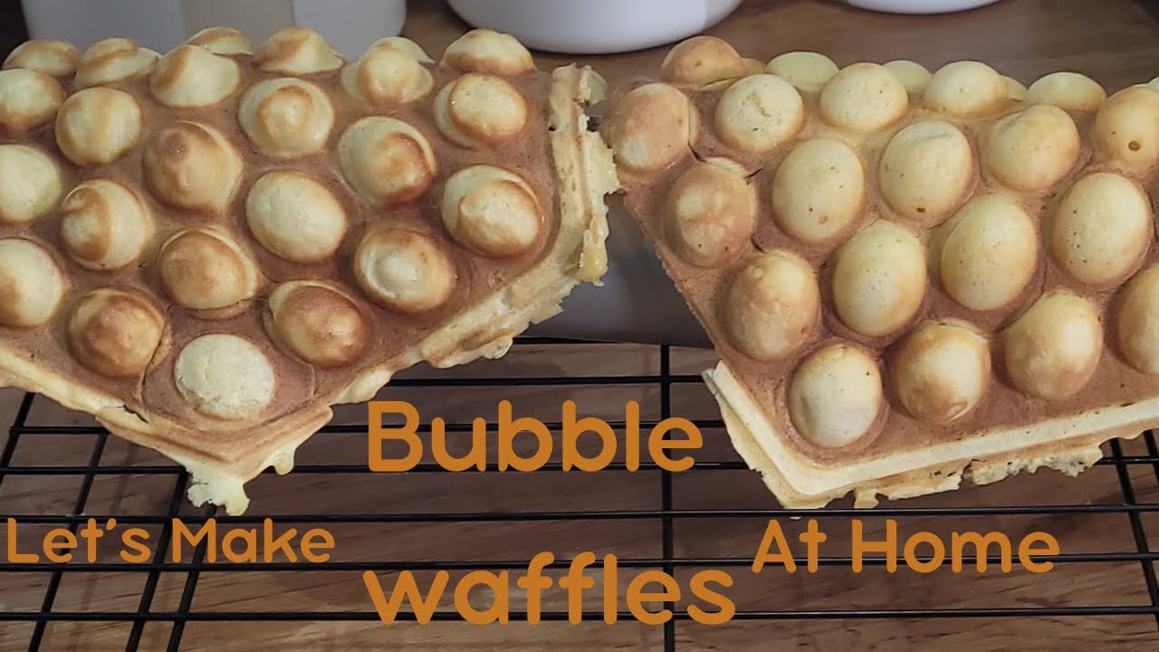 How to make Bubble Waffles at Home / Comment faire des gaufres à bulles ...