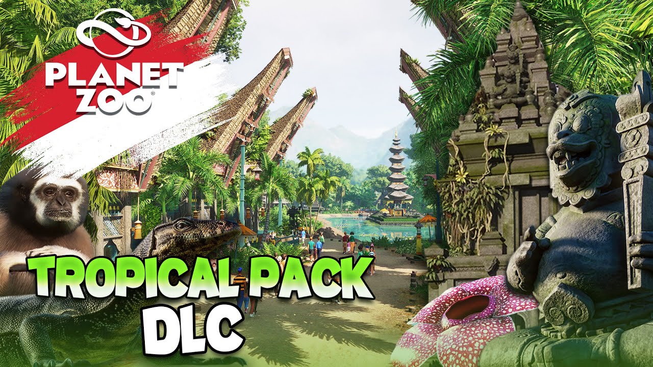 REVIEW DLC TERBARU PLANET ZOO - TROPICAL PACK DENGAN TEMA INDONESIA ...