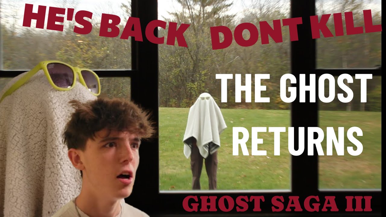 He came back.. | The Ghost Returns | Short Horror/Comedy Film ( Ghost ...