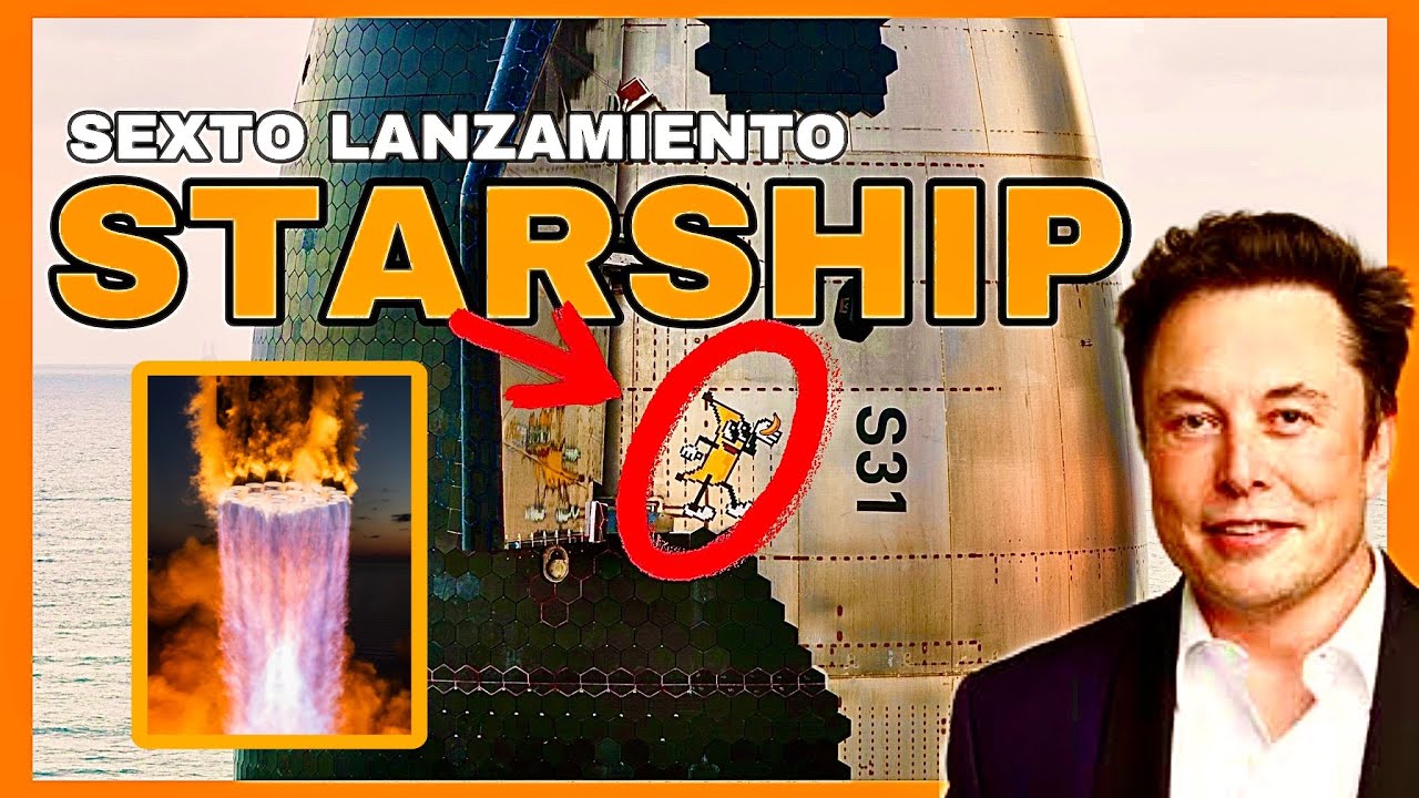 SpaceX está LISTO para su IFT 6 de la STARSHIP S31 🔥 - YouTube