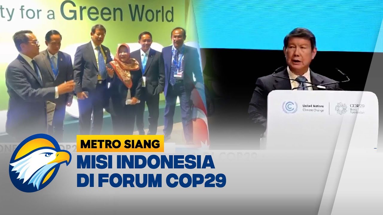 Presiden Prabowo Ingin Lanjutkan Komitmen Indonesia di COP [Metro Siang ...