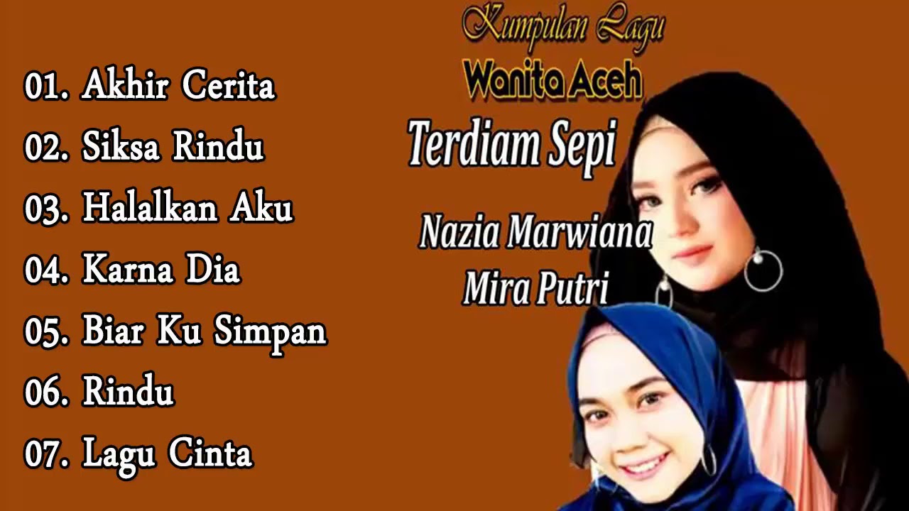 Full Album Nazia Marwiana || Terdiam Sepi Full Album Terdiam Sepi ...