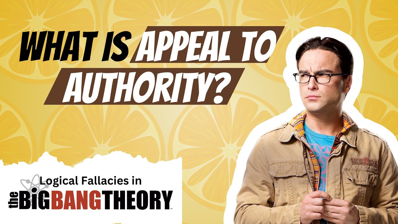 Sheldon Cooper’s appeal from authority | Logical Fallacies in The Big ...