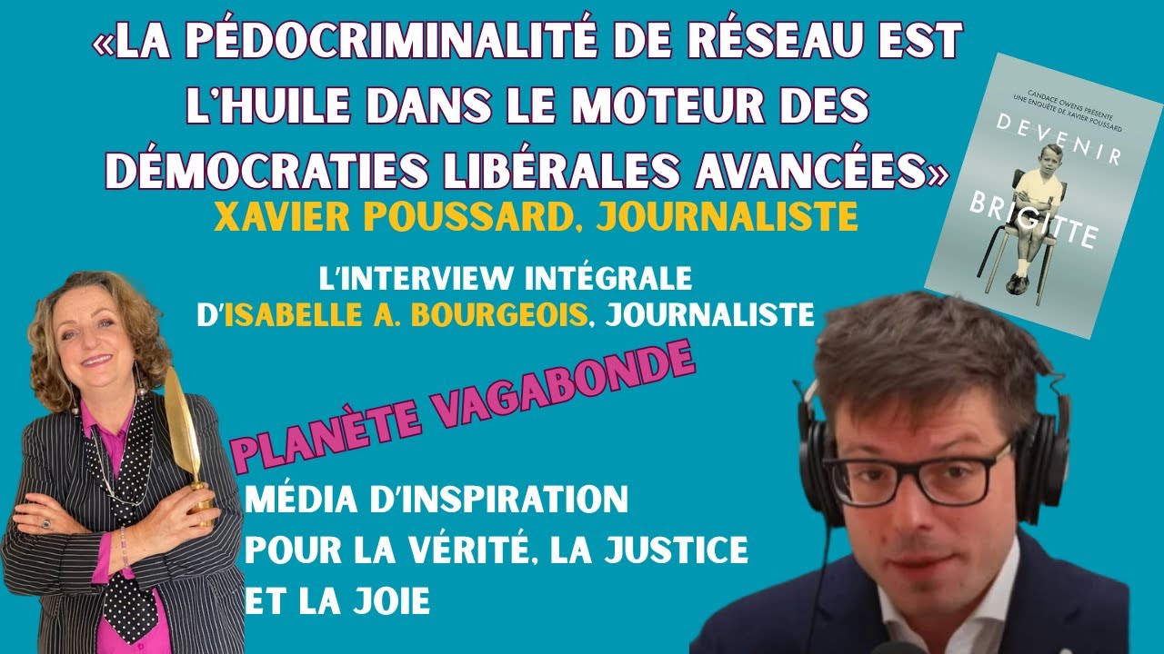 L' intégrale - Xavier Poussard: «La pédocriminalité est l'huile dans le ...