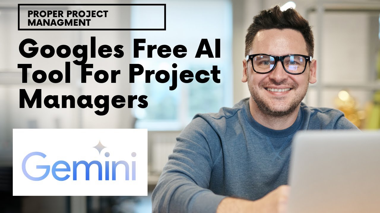 AI Power for PMs: Gemini Pro by Google - It's FREE! - YouTube