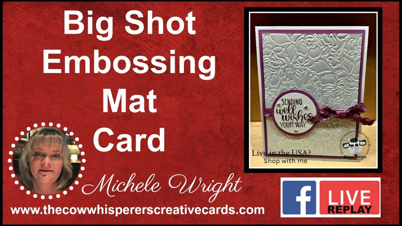 Big Shot Embossing Mat Card - YouTube