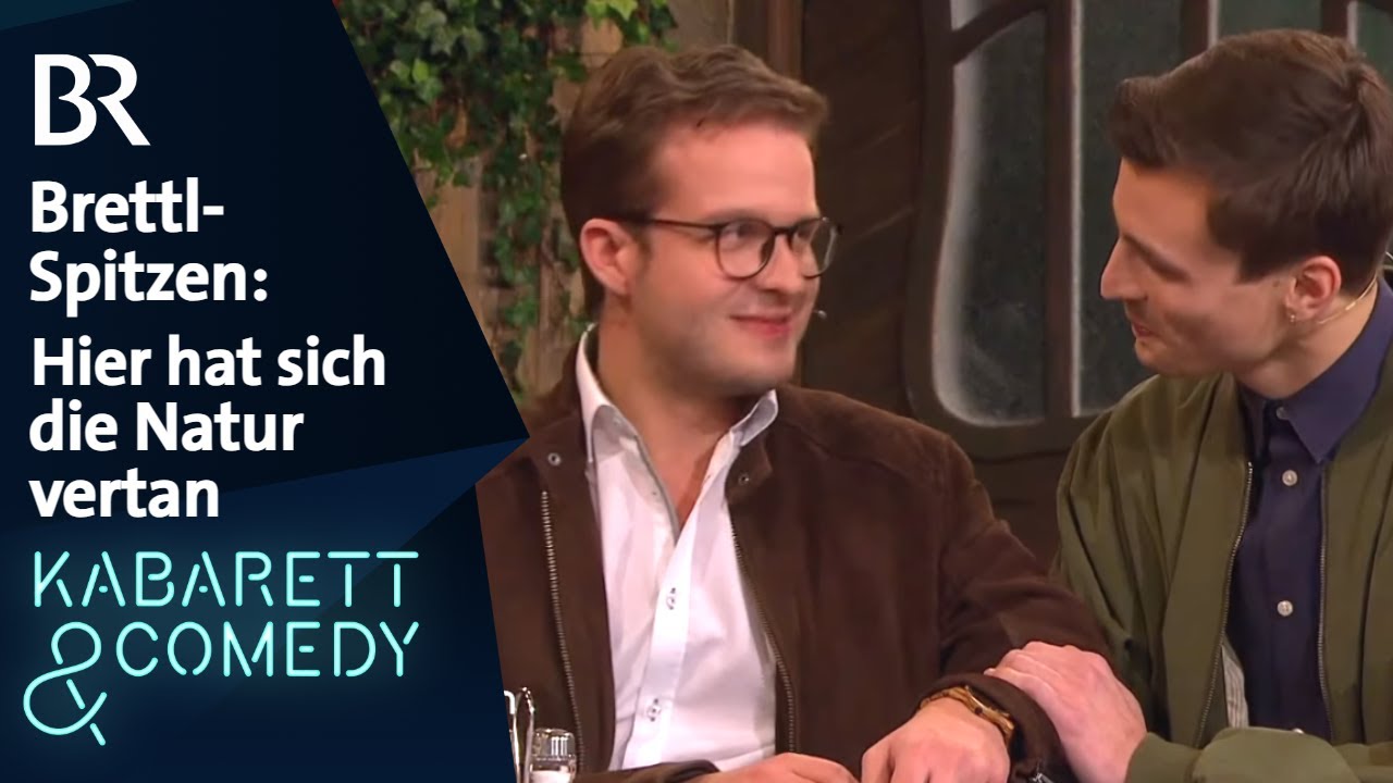 Hier hat sich die Natur vertan | Brettl-Spitzen | Auf bairisch g'lacht ...