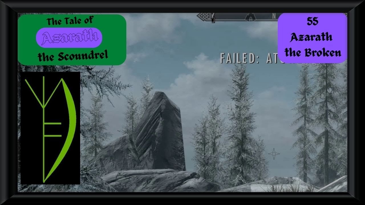 The Tale of Azarath the Scoundrel. Episode 55: Azarath the Broken - YouTube