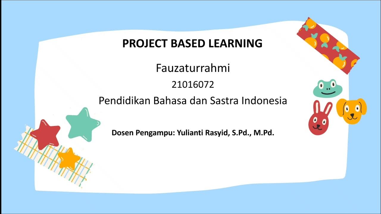 Project Based Learning | Teori Pembelajaran Bahasa Indonesia - YouTube