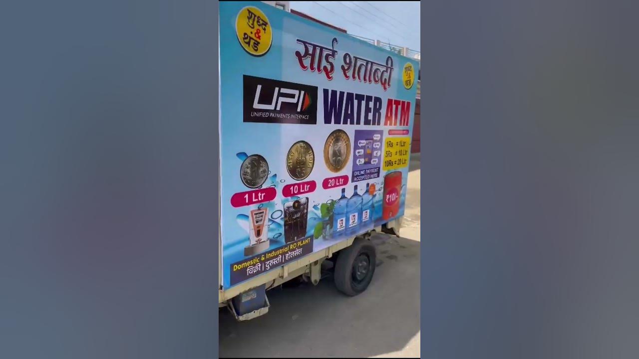 UPI/QR + Coin Based Water Atm | Water Scanner Installation | ATM VAN ...